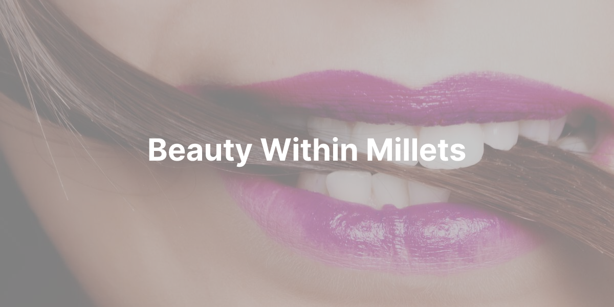 Book - Beauty Within Millets